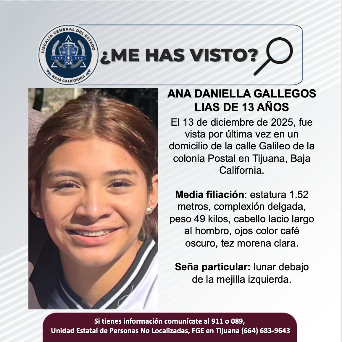 PESQUISA DE ANA DANIELLA GALLEGOS LIAS DE 13 AÑOS - Tijuana Última Hora
