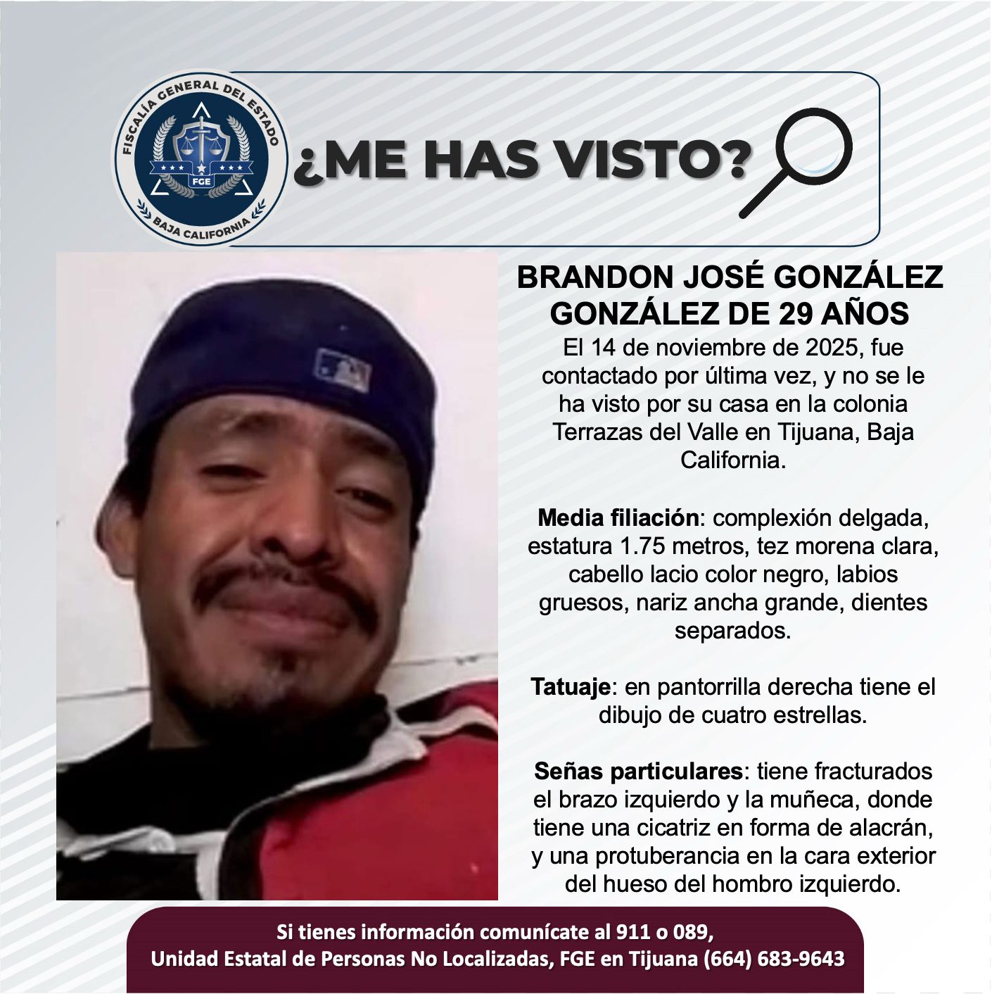PESQUISA DE BRANDON JOSÉ GONZÁLEZ GONZÁLEZ DE 29 AÑOS - Tijuana Última Hora