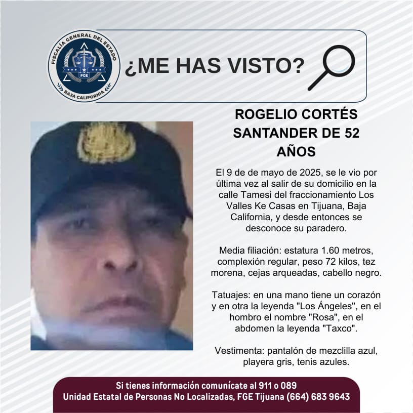 PESQUISA DE ROGELIO CORTÉS SANTANDER DE 52 AÑOS - Tijuana Última Hora