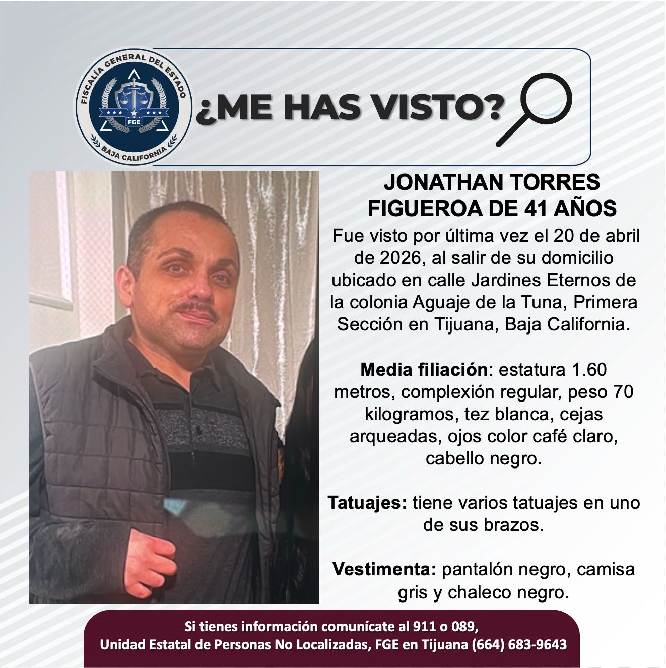 PESQUISA DE JONATHAN TORRES FIGUEROA DE 41 AÑOS - Tijuana Última Hora